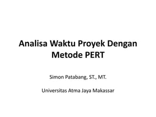 10 penjadwalan dengan metode pert | PPTX