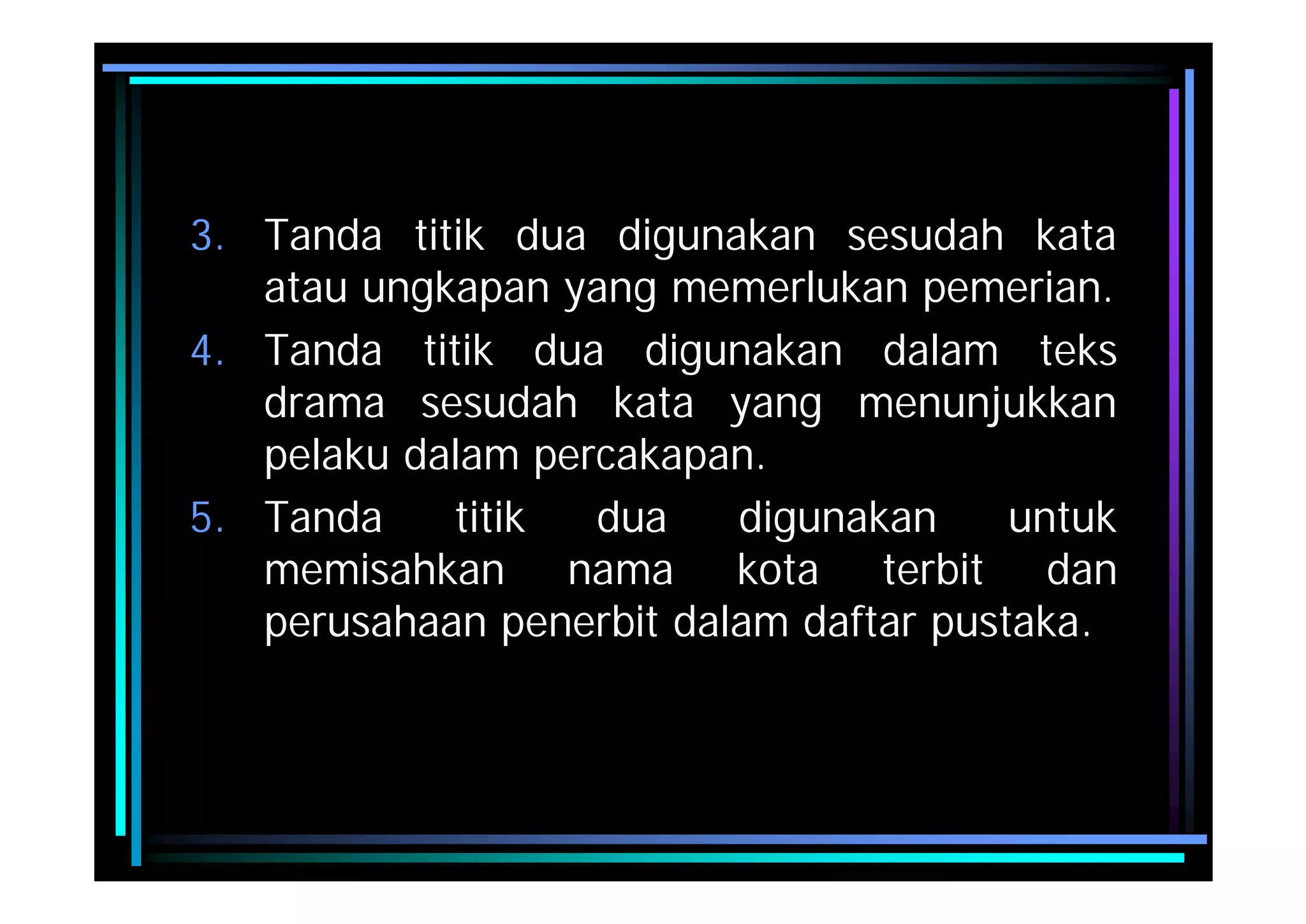 10 penggunaan tanda baca | PPT
