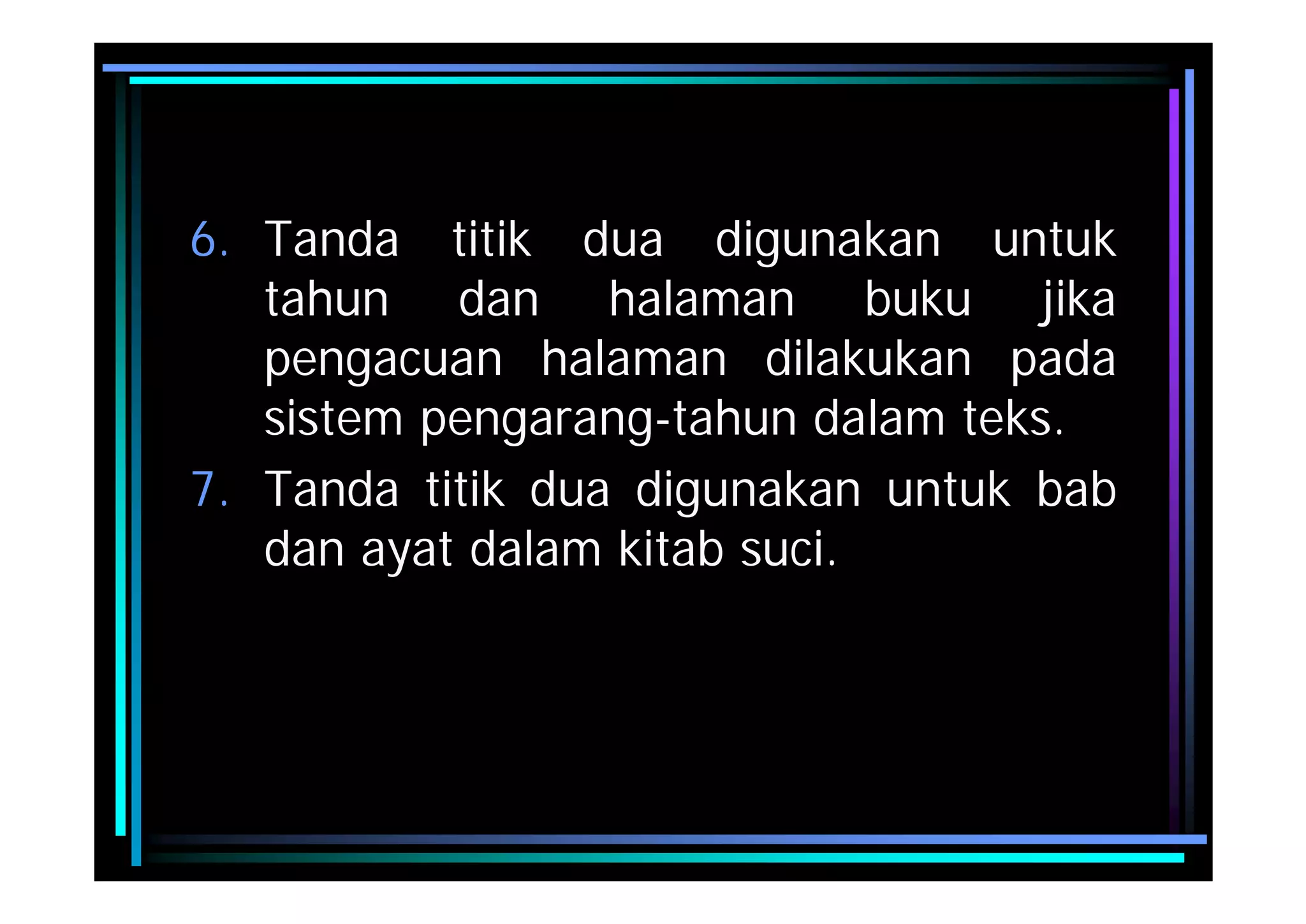 10 penggunaan tanda baca | PPT