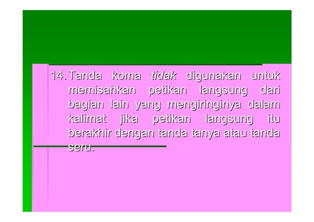 10 penggunaan tanda baca | PPT