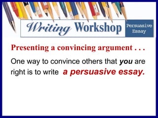 10Persuasive Essay.ppt English language writing | PPT