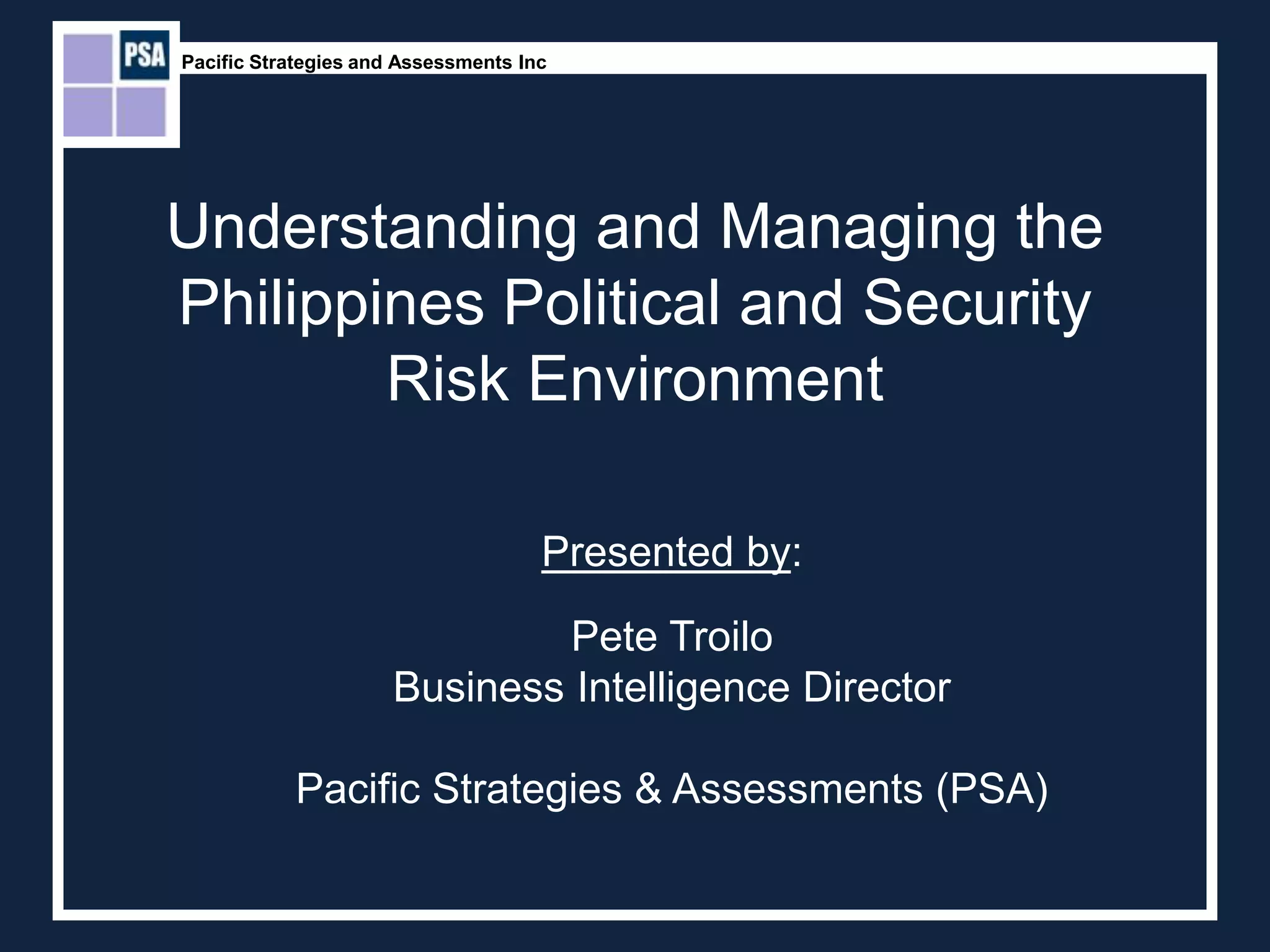 Understanding and Managing the Philippines Political and Security Risk ...