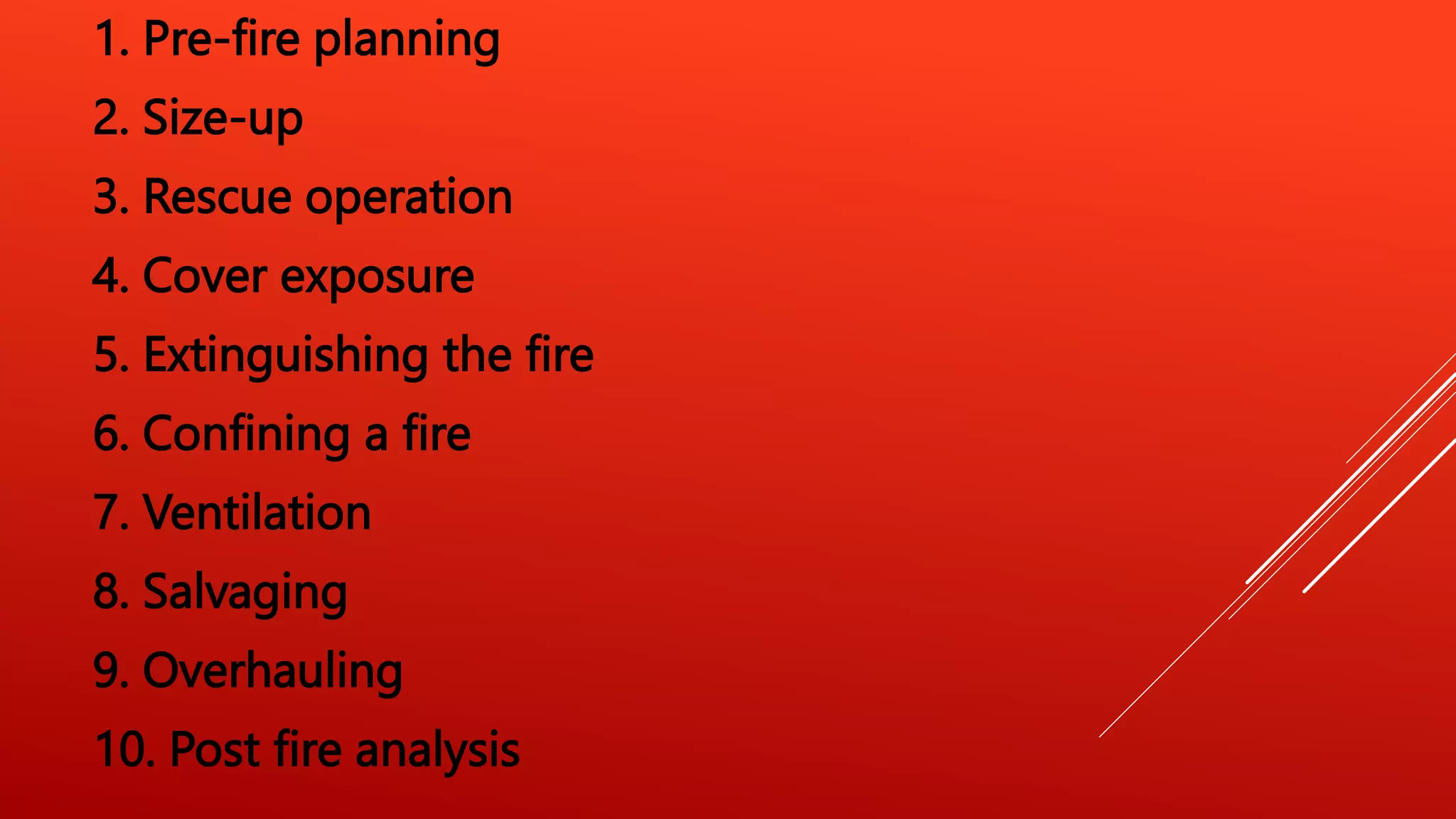 10 Phases of Fire Fighting Operation (Day 1 Part 2).pptx