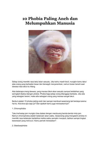 10 phobia paling aneh dan melumpuhkan manusia | PDF