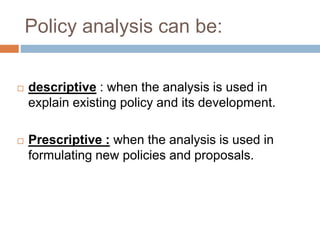 Policy analysis as an econometric perspective | PPTX
