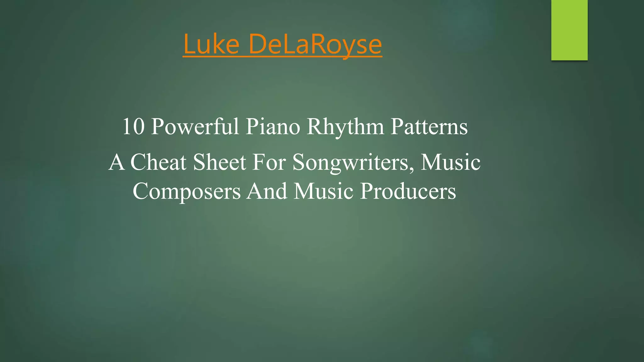 10 Powerful Piano Rhythm Patterns.pptx