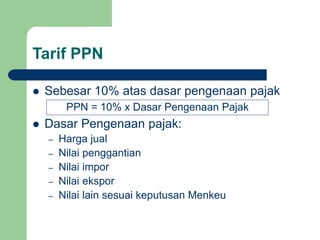 (10) PPN & PPnBM.ppt