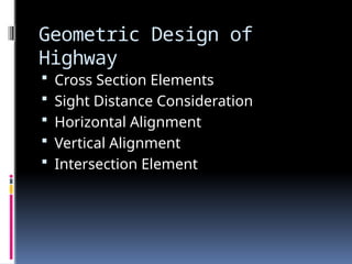 CIVIL ENGINEERING PPT PRESENTATION ON HIGHWAY ENGINEERING | PPTX