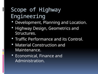 CIVIL ENGINEERING PPT PRESENTATION ON HIGHWAY ENGINEERING | PPTX