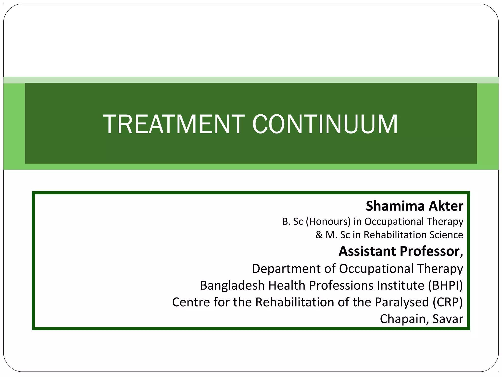 occupational therapy treatment continuum | PPT