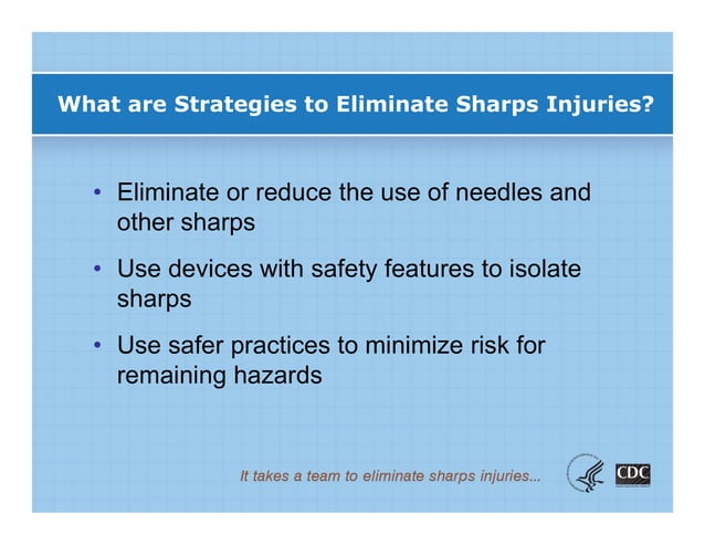 10 Preventing Needlesticks and Other Sharps Injuries… Everything You ...