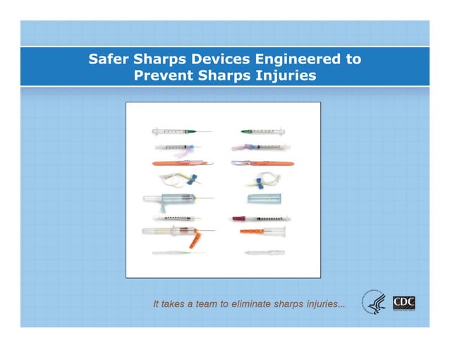 10 Preventing Needlesticks and Other Sharps Injuries… Everything You ...