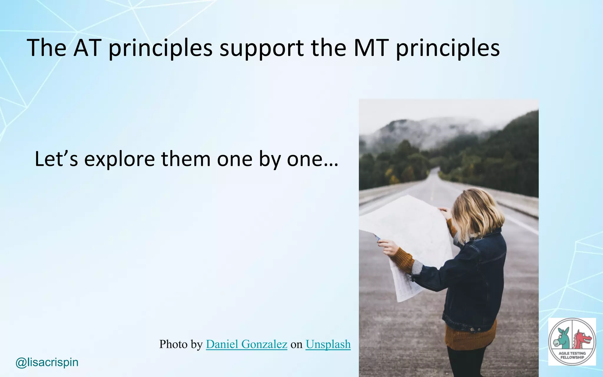 Principles for Agile Testers and Modern Testing Principles | PPT Principles for Agile Testers and Modern Testing Principles | PPT