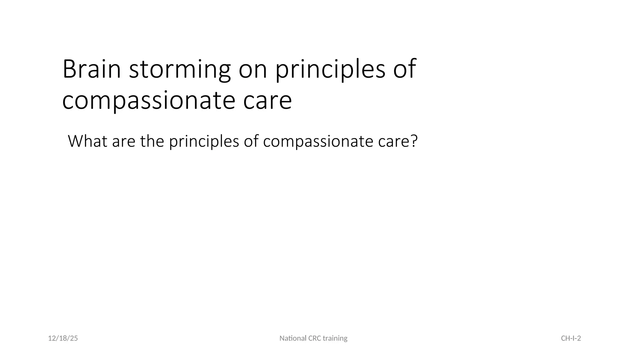 10 Principles of compassionate care (1).ppt
