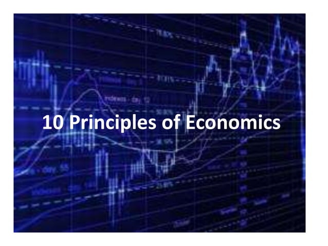 10 principles of economics | PPTX