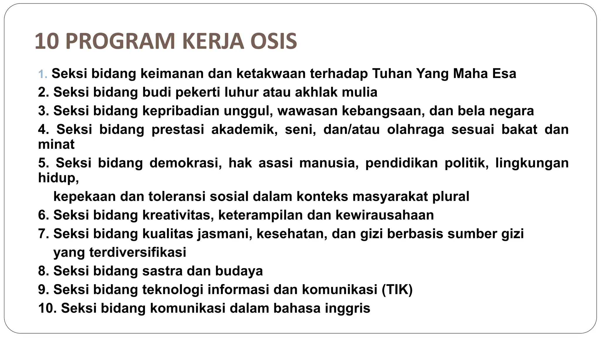 PROGRAM KERJA OSIS- bagi pengurus baru osis.pptx