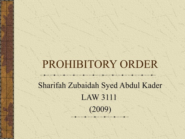prohibitory order | PPT