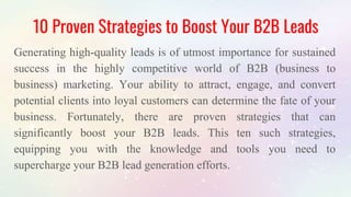 10 Proven Strategies to Boost Your B2B Leads | PPT