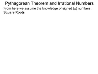 10 pythagorean theorem, square roots and irrational numbers | PPTX
