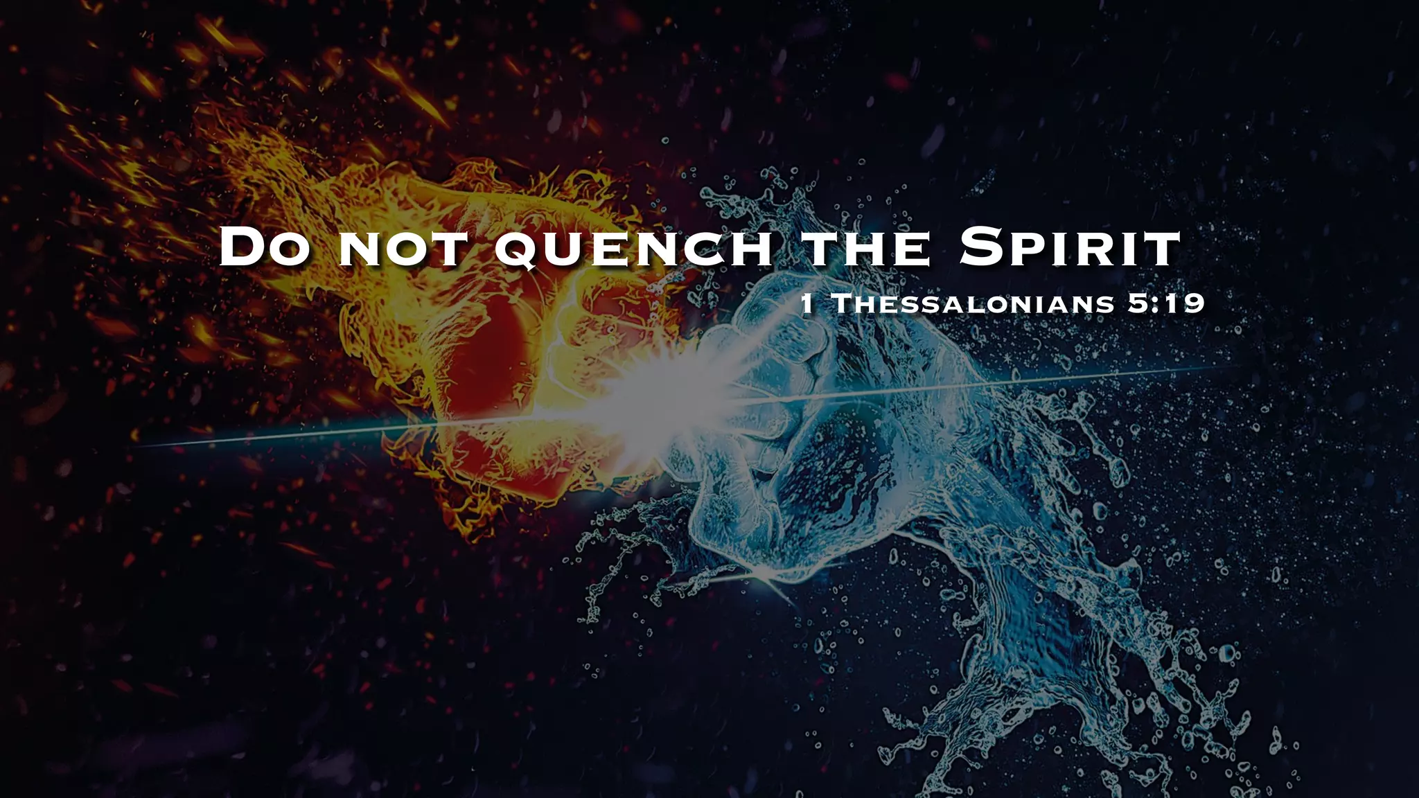 Do Not Quench the Spirit - 1 | PDF