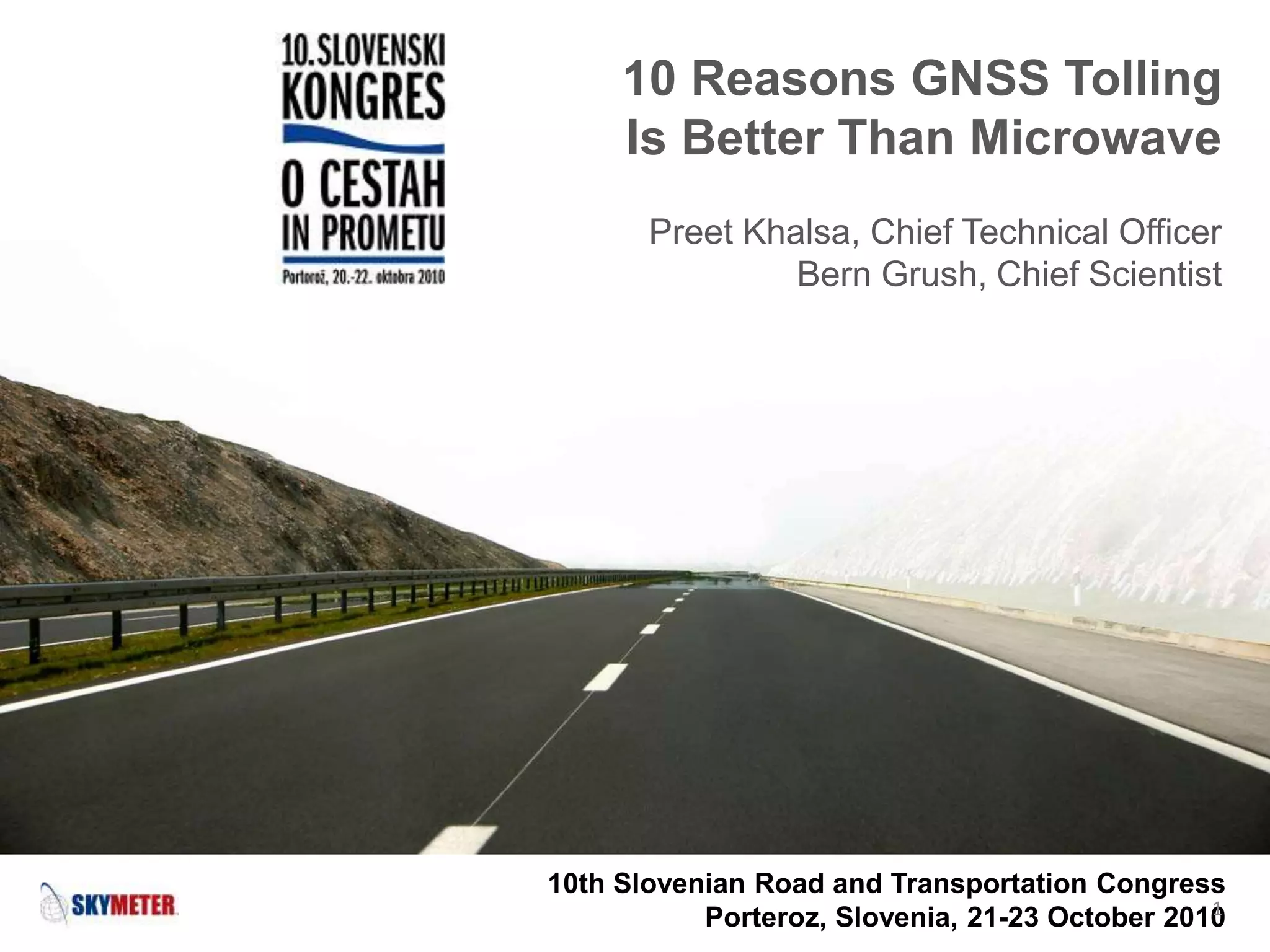 10 reasons gnss tolling is better than microwave | PPTX