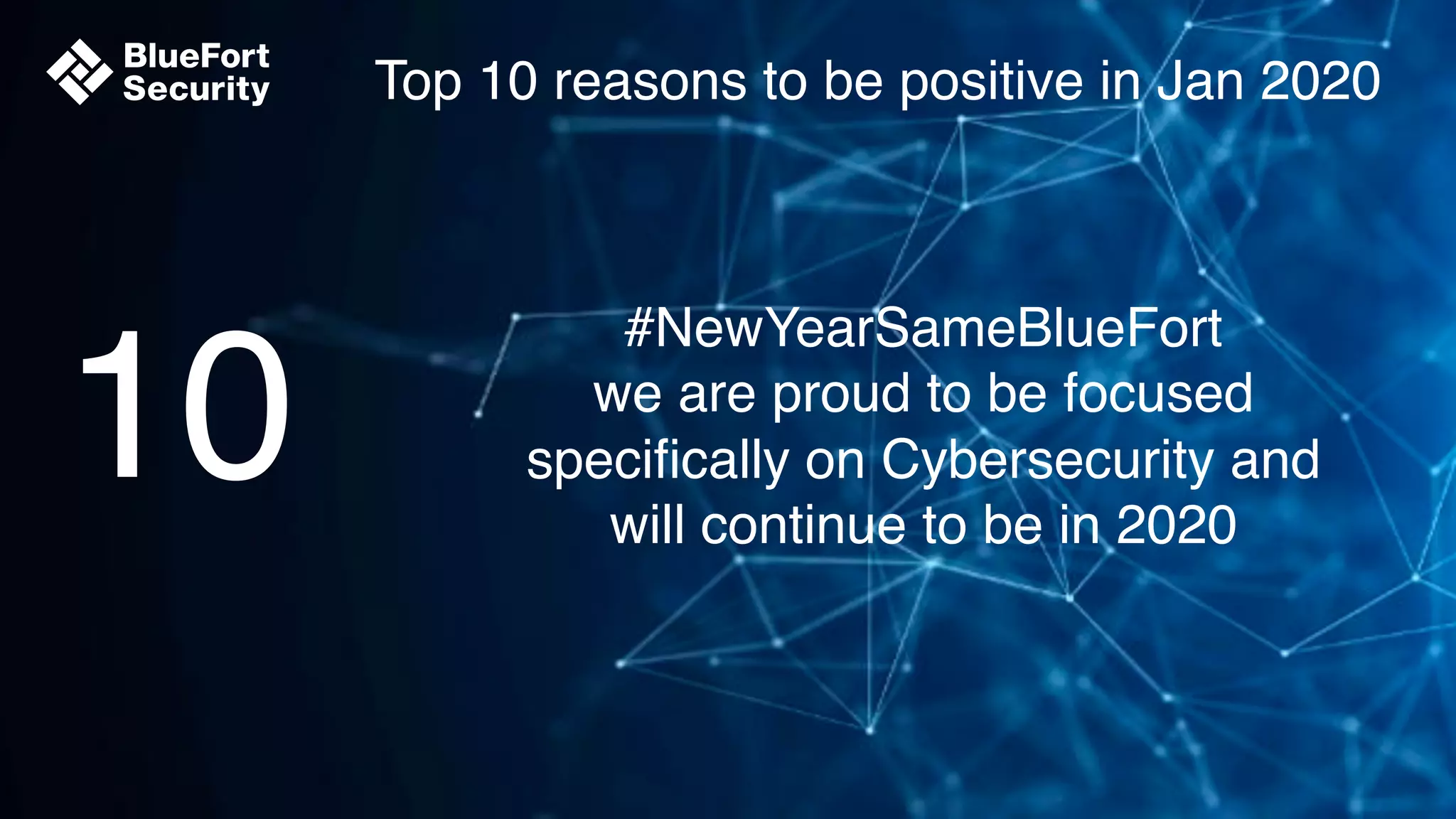 10 reasons to be positive if you work in cybersecurity in Jan 2020 | PPT
