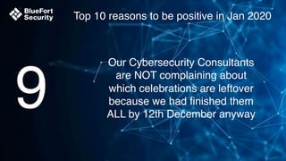 10 reasons to be positive if you work in cybersecurity in Jan 2020 | PPT