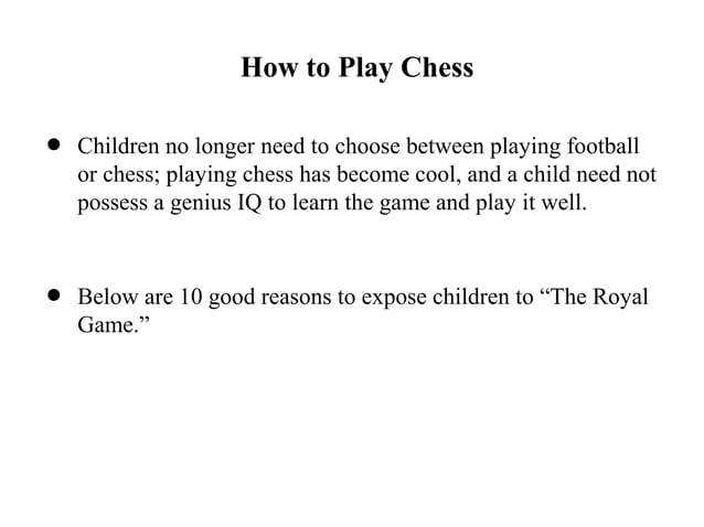 10 reasons to teach children how to play chess by loren weiss ...