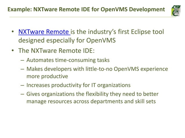 10 Reasons to Use an IDE for OpenVMS Development | PPT