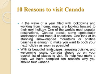 10 reasons to visit Canada | PPT