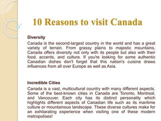 10 reasons to visit Canada | PPT