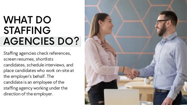 Top 10 Reasons Why Companies Use Staffing Agencies | PPT