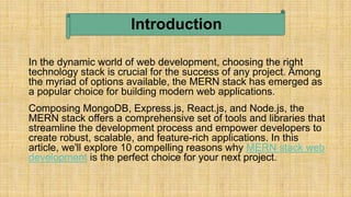 10 Reasons Why MERN Stack Development is the Perfect Choice for Your ...