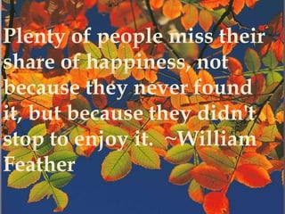 10 reasons why you should be happy today | PPTX | Wellness | Healthy Living