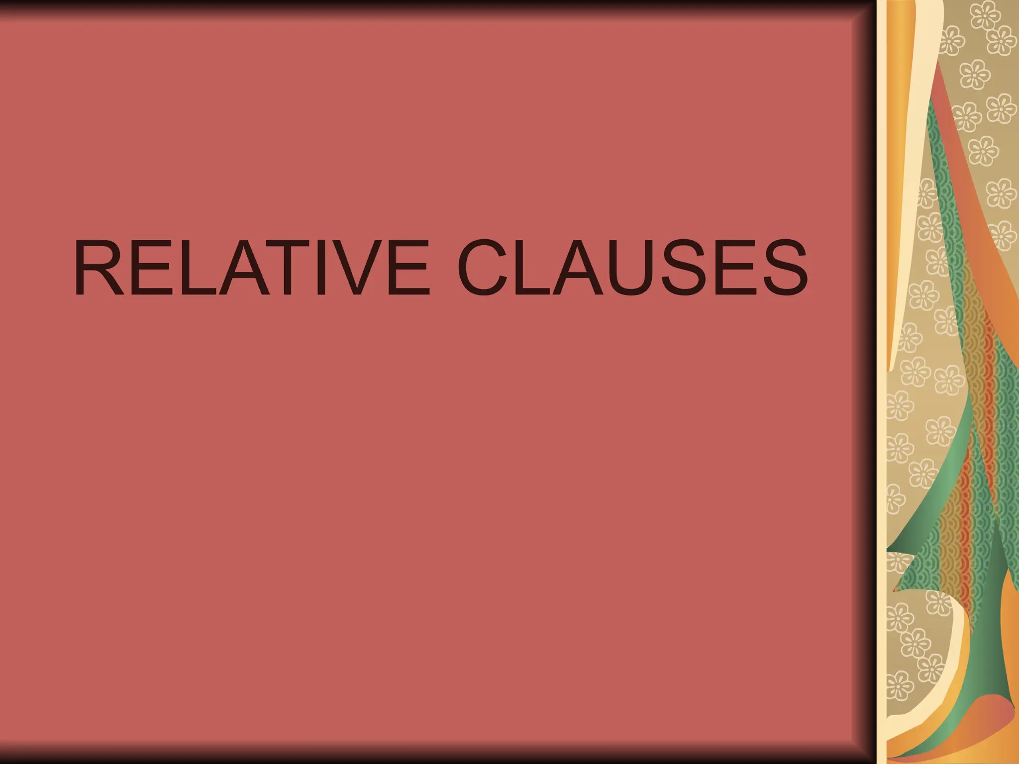 relative clauses konu anlatımı ve örnekleri | PPT
