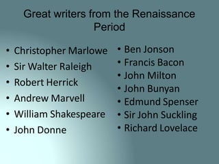 10renaissanceperiodliterature-141130074219-conversion-gate02.pptx