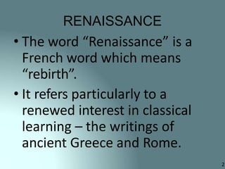 10renaissanceperiodliterature-141130074219-conversion-gate02.pptx