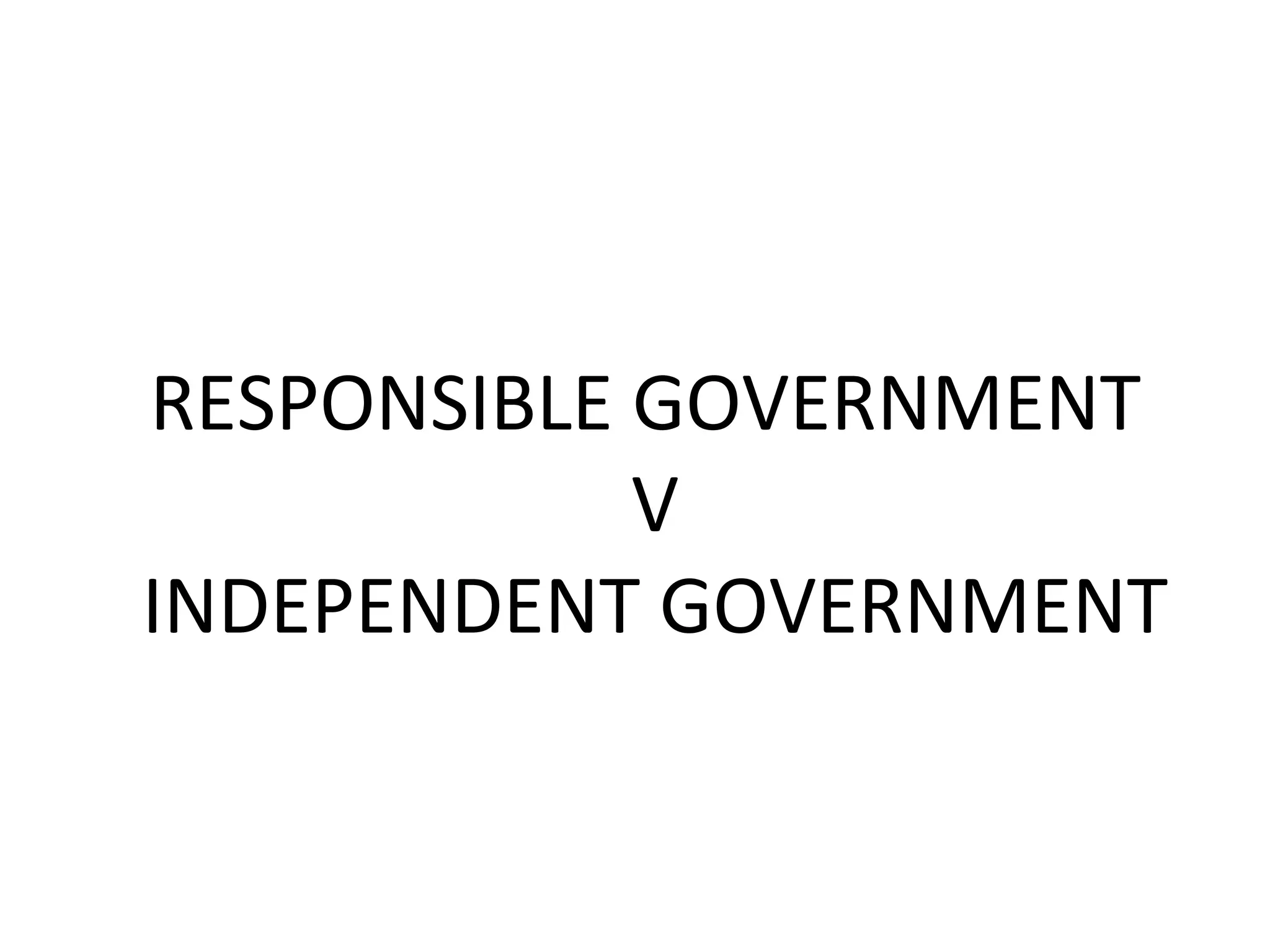10 responsible and independent gov 8 (6) | PPT