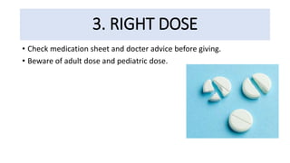 10 right of drug administration | PPTX