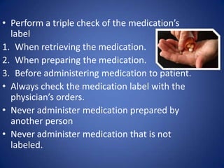 10 rights of medication administration | PPTX