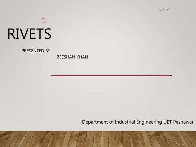 Introduction to Rivets | PPTX