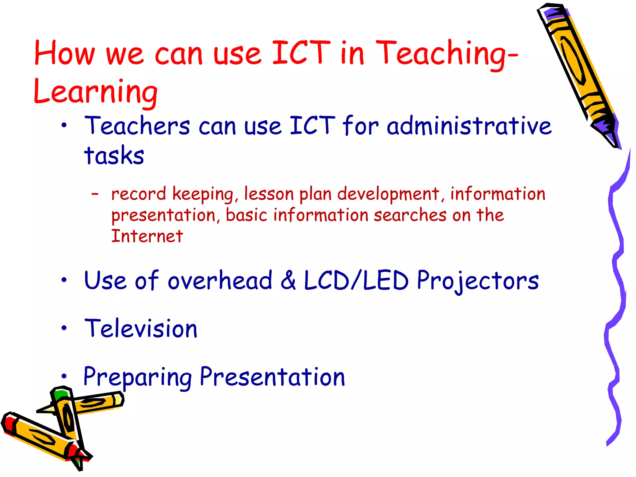 Role of ICT in Teaching Learning | PPT