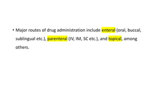 Routes of Drug Administration | PPTX