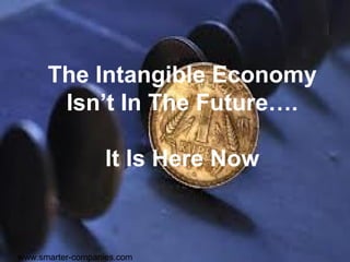 10 Rules For The Intangible Economy | PPT | Business | Business and Finance