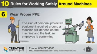 10 Rules for Working Safely Around Machines | PDF