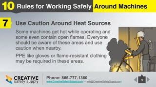 10 Rules for Working Safely Around Machines | PDF