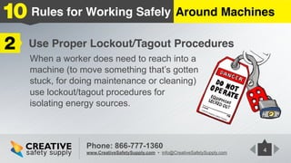 10 Rules for Working Safely Around Machines | PDF