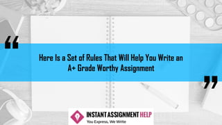10 rules of assignment writing | PPT