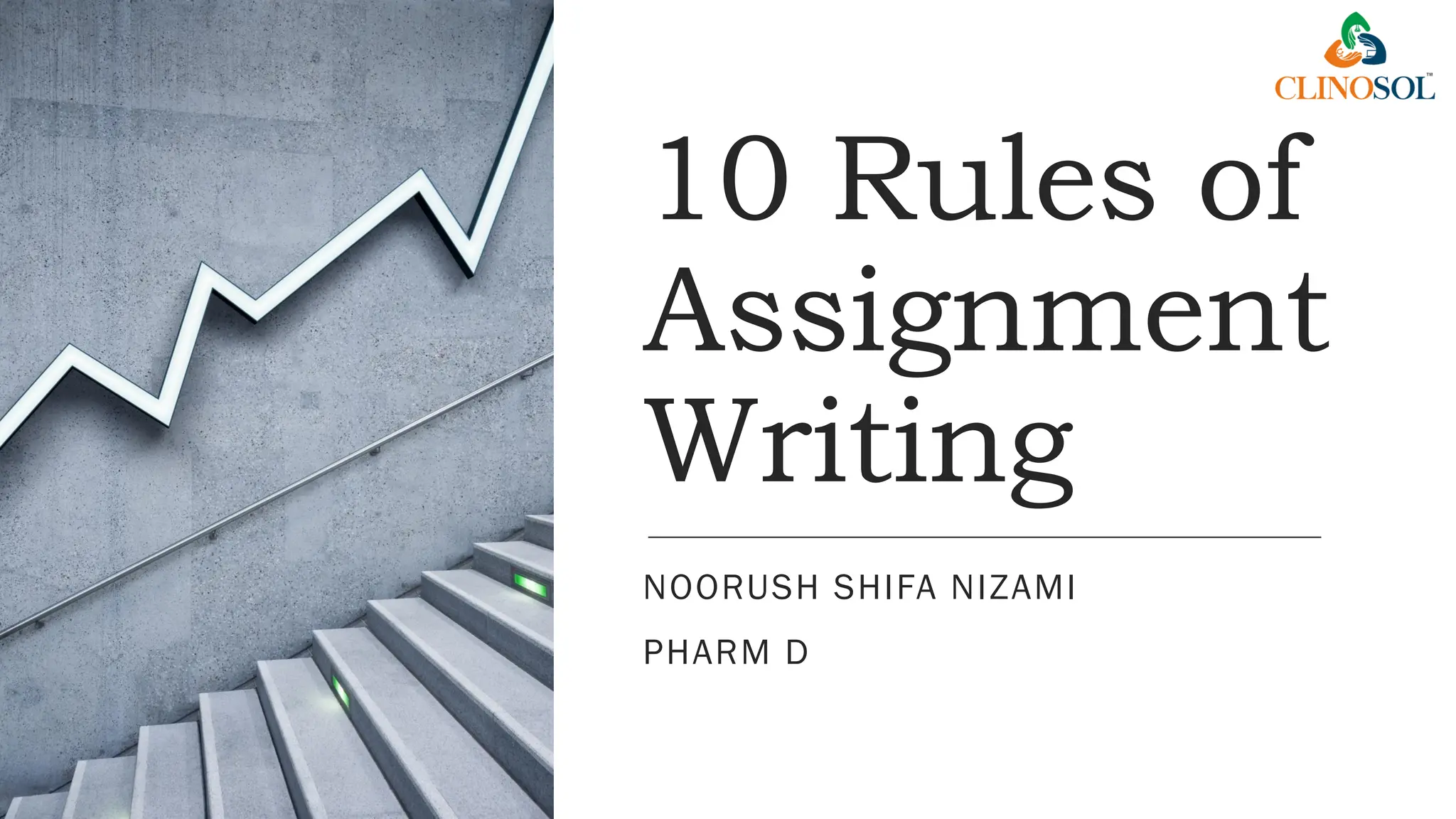 10 Effective Rules of Assignment Writing PPT | PDF