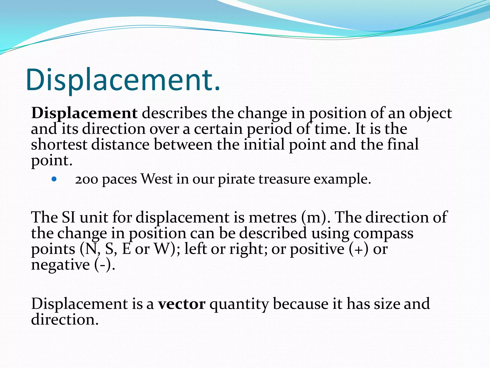 Objects in motion - 01 Distance and displacement | PPTX